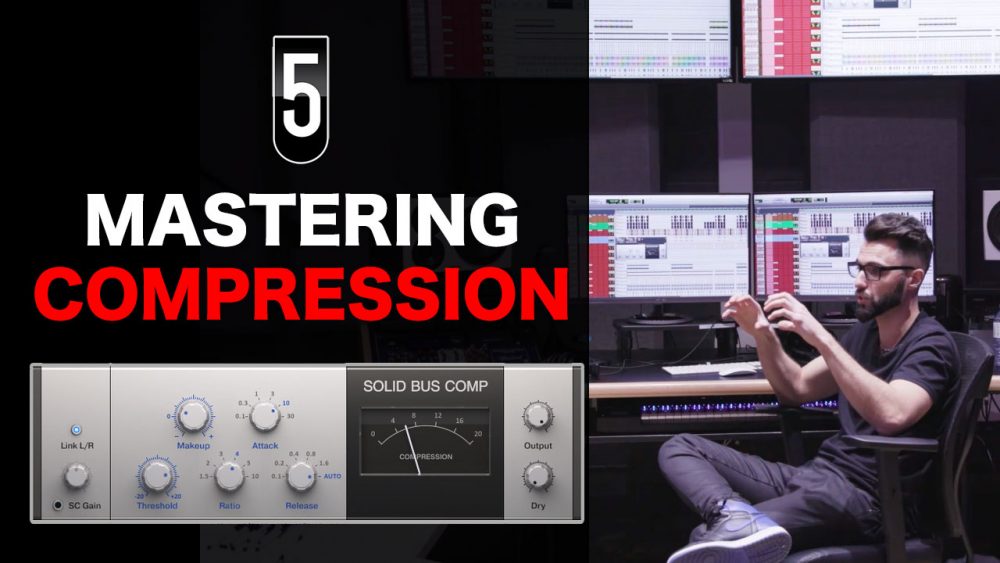 Mastering Compression: How To Set A Compressor On The Master Bus | 5PiECE Music